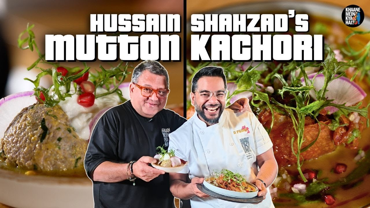 Smoked Raan "Kadhi Kachori" by Chef Hussain Shahzad | Kunal Vijayakar ...