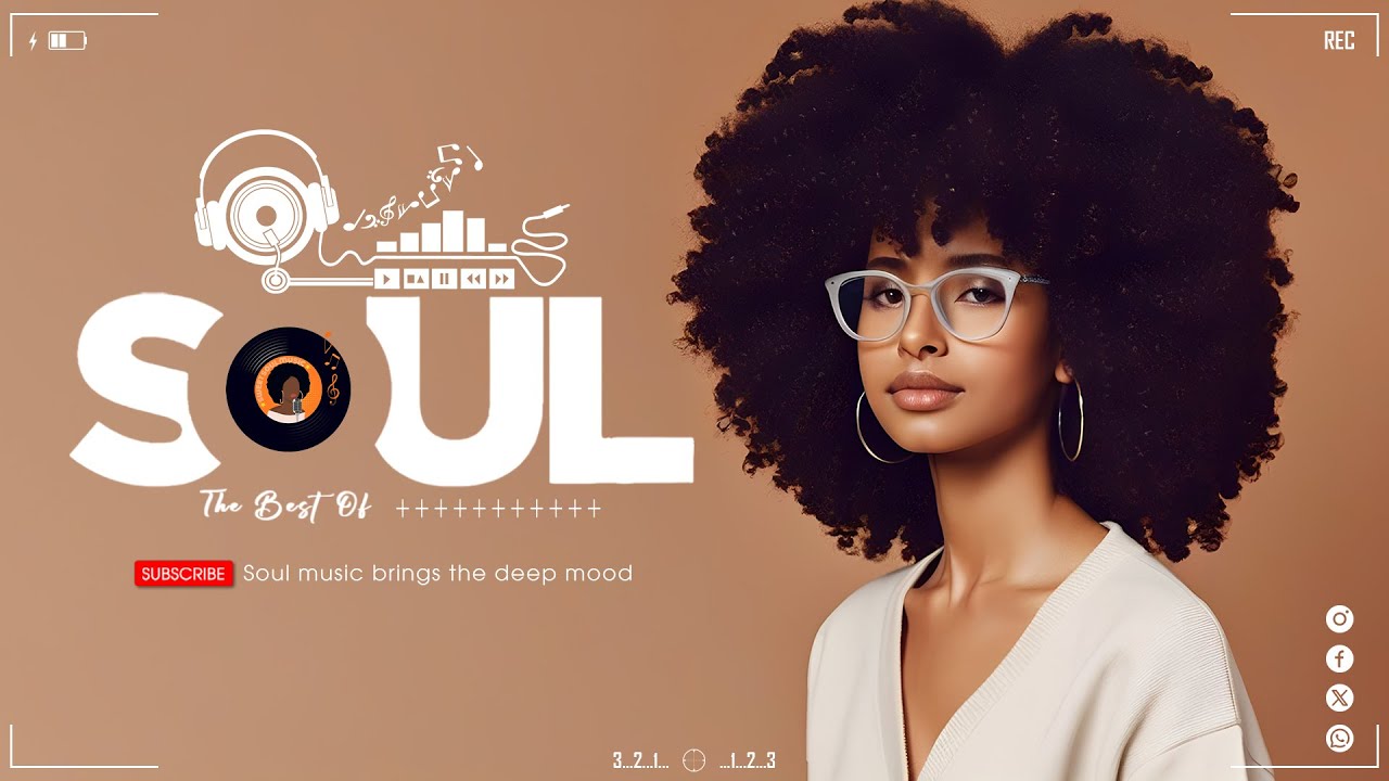 Soul Songs Playlist - Greatest Soul Music Hits 2025 - Soul Mix 2025 ...