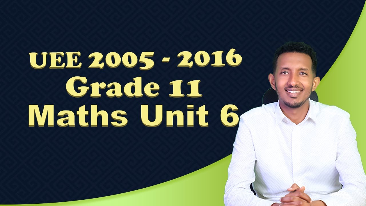 UEE (2005–2016) – Grade 11 Mathematics Unit 6: Transformations of the ...