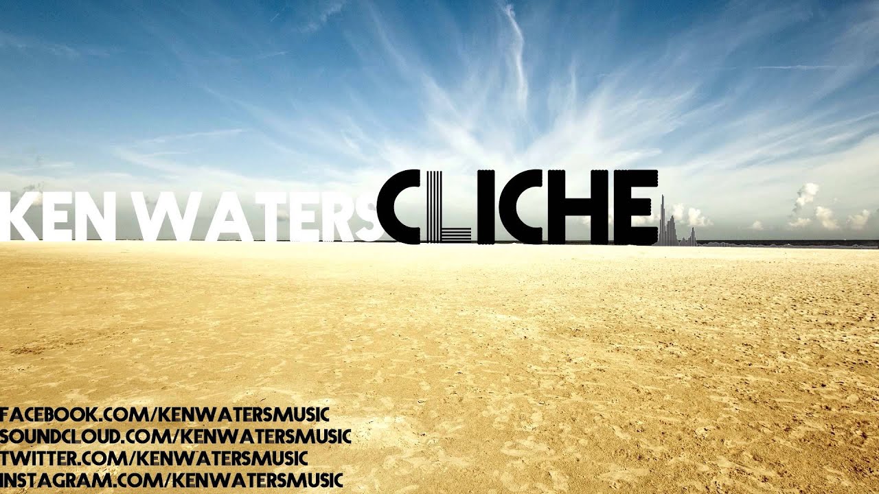 Ken Waters - Cliche - YouTube
