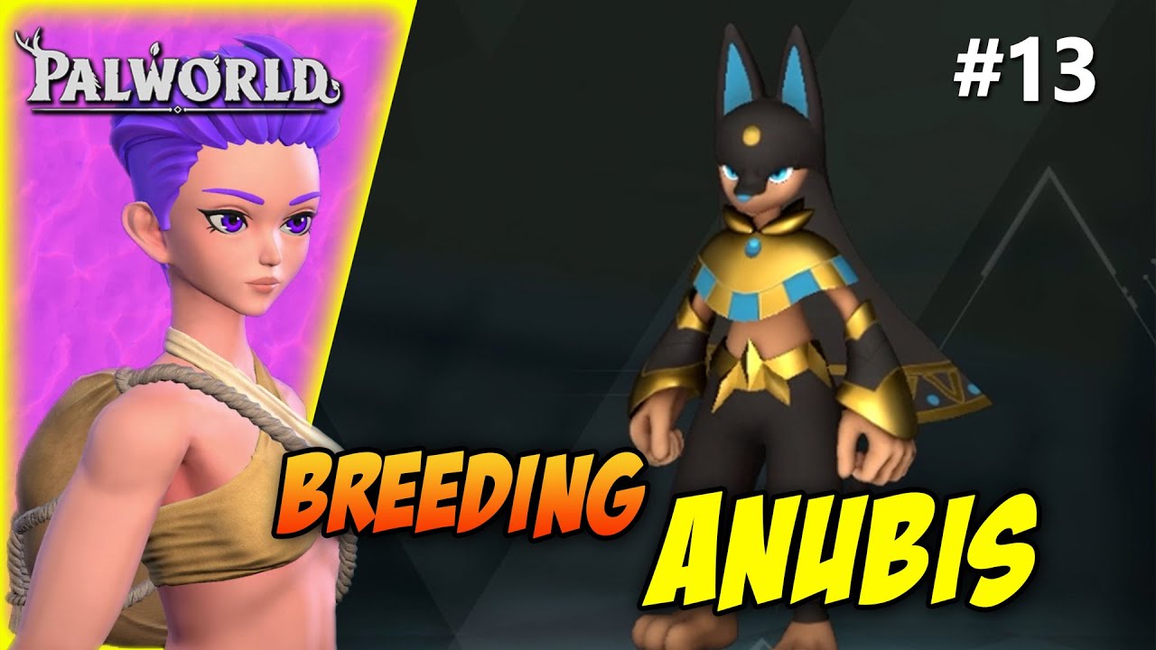 Breeding ANUBIS | PALWORLD | #13 - YouTube