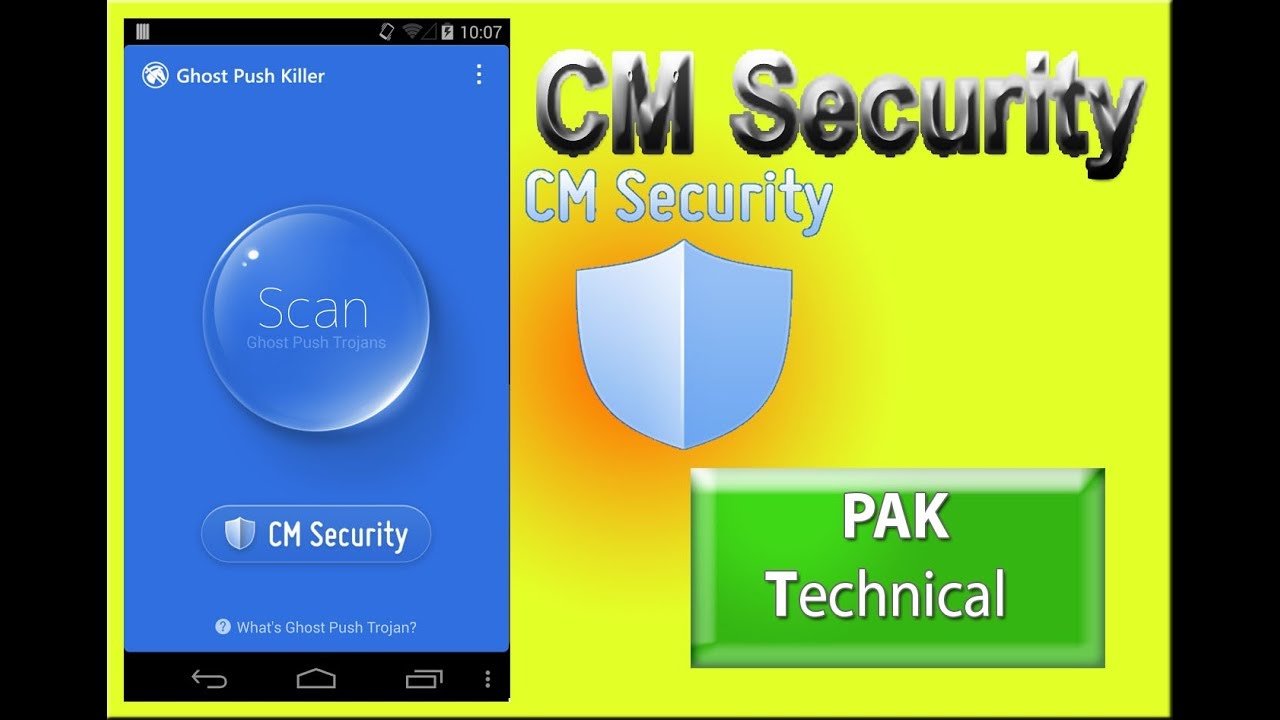 CM Security For Use Android Mobile - CM security best antivirus ...