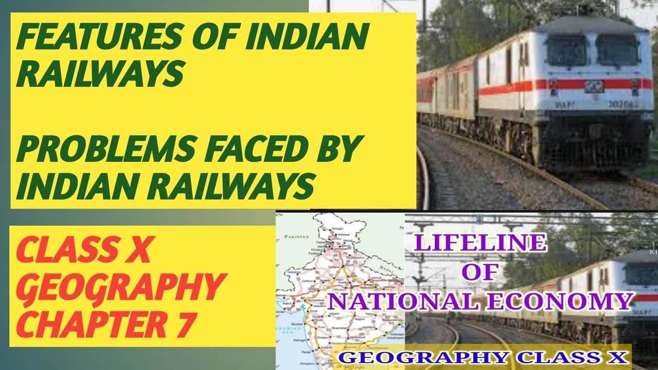 IMPORTANCE OF RAILWAYS AND PROBLEMS FACED BY INDIAN RAILWAYS - YouTube