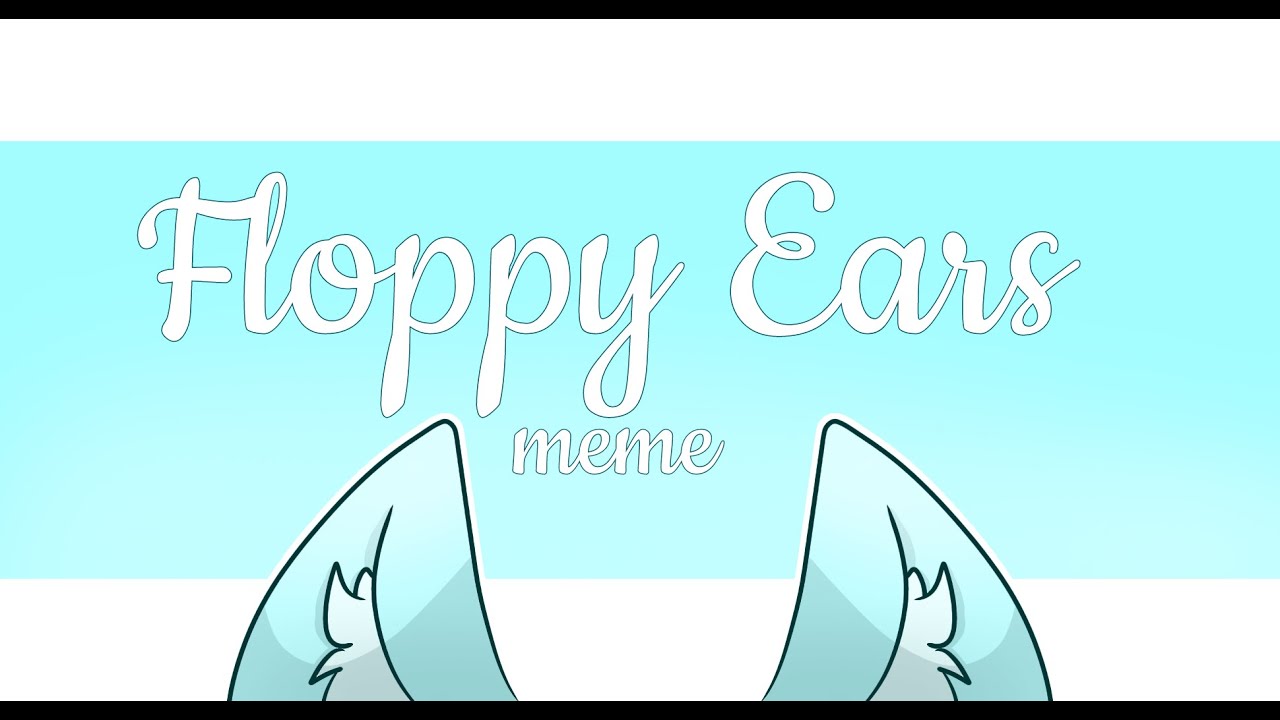 FLOPPY EARS MEME|Clean ofc|Flipaclip/Animation|My OC|Read Desc| - YouTube