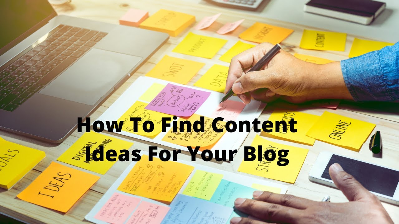 How To Find Content Ideas For Your Blog - YouTube