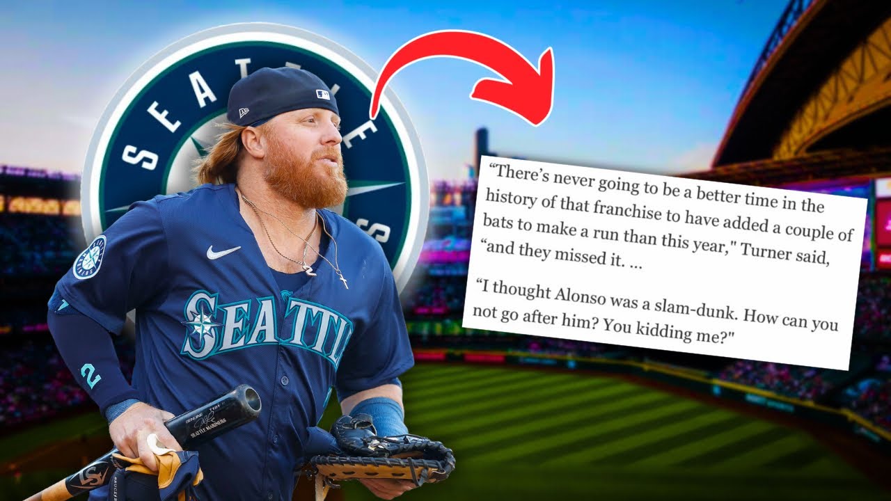 MLB Veteran Justin Turner Goes Off on the Seattle Mariners Front Office ...