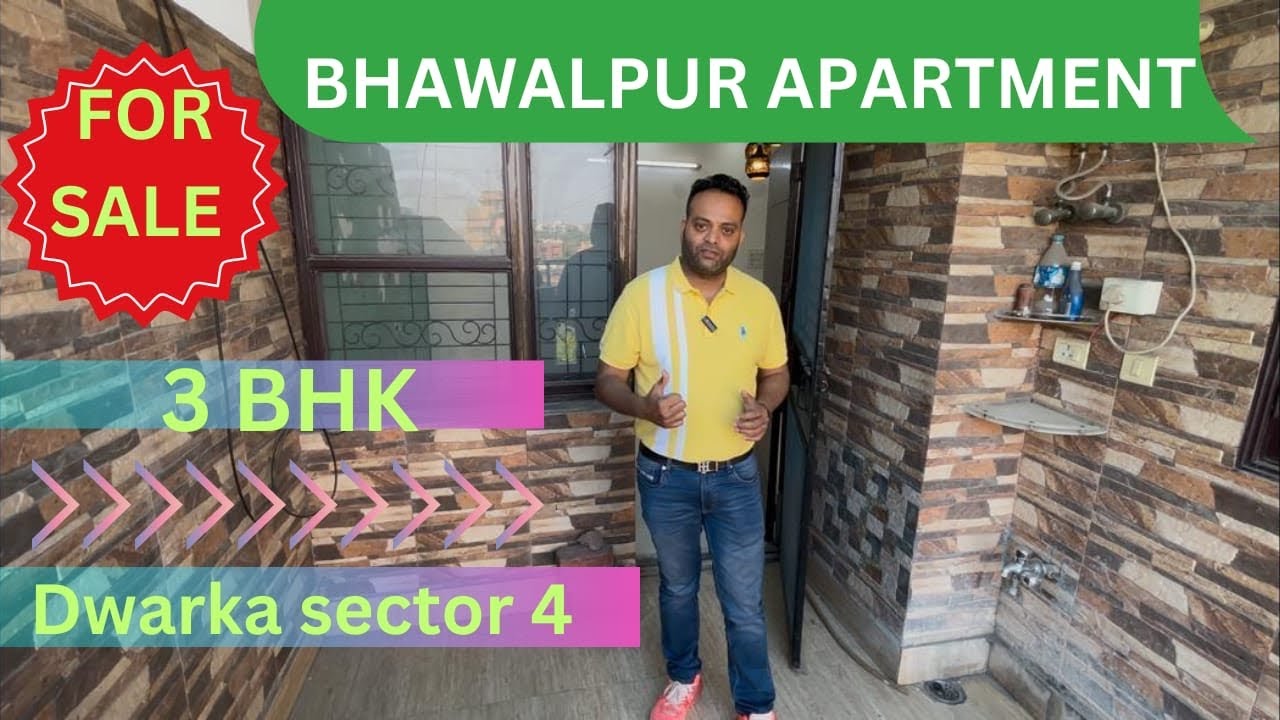 Bahawalpur Apartment Dwarka sector 4 seventh floor, 3bhk nearby sector ...