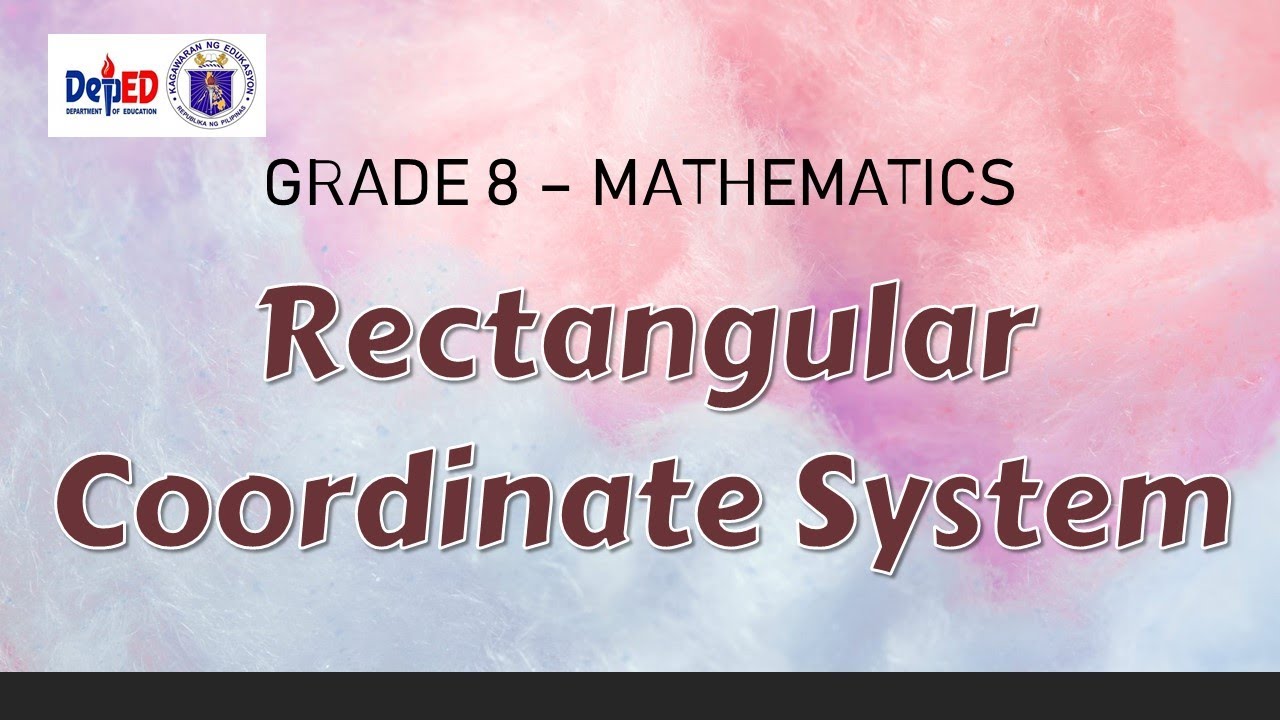 Rectangular Coordinate System (Grade 8) |Linear Equation| |Slope of a ...