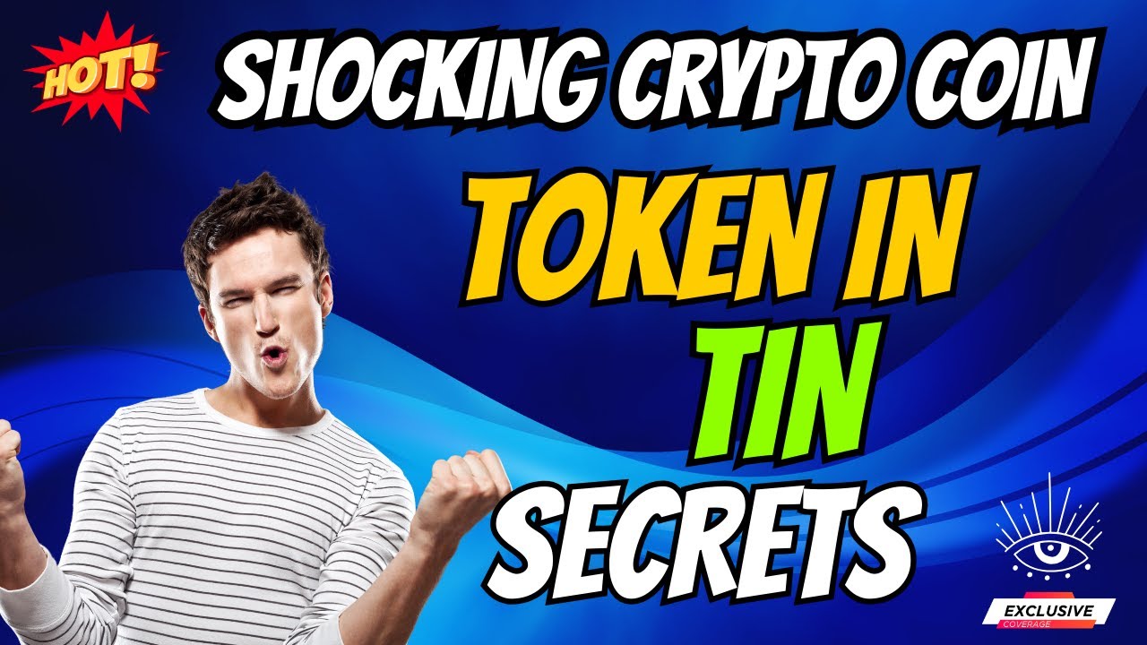 The Shocking Token IN Coin TIN Secrets | Cryptocurrency New Crypto ...