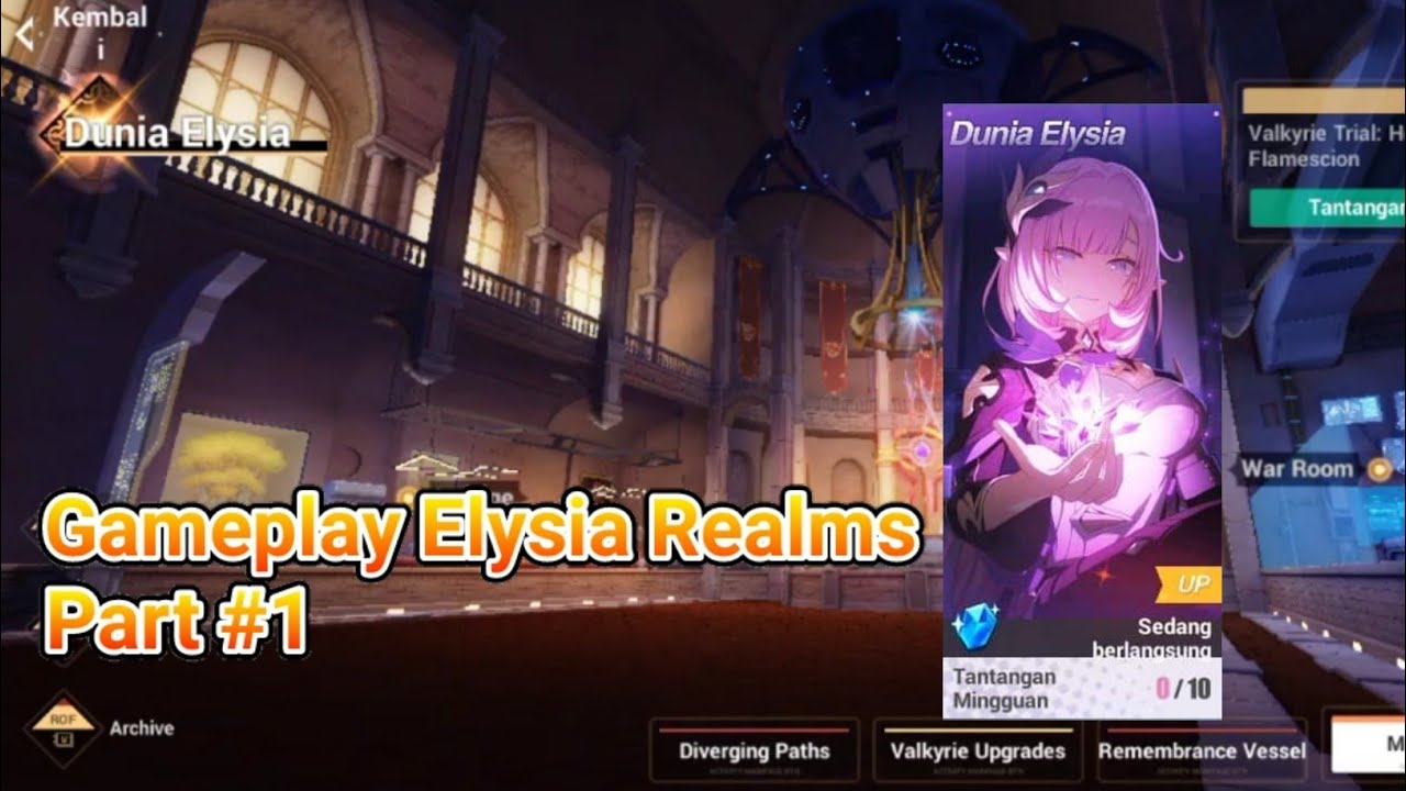 Gameplay Elysia Realm's Stage 1 | Honkai Impact 3rd (SEA) - YouTube