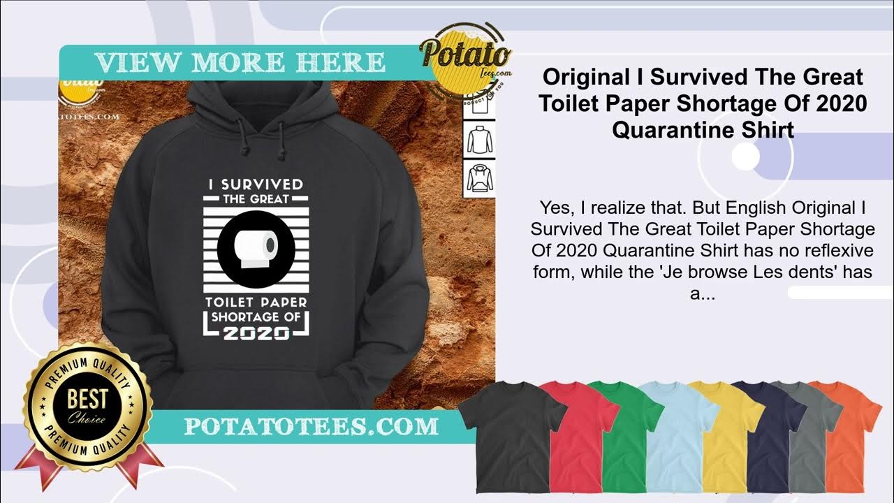 Original I Survived The Great Toilet Paper Shortage Of 2020 Quarantine ...