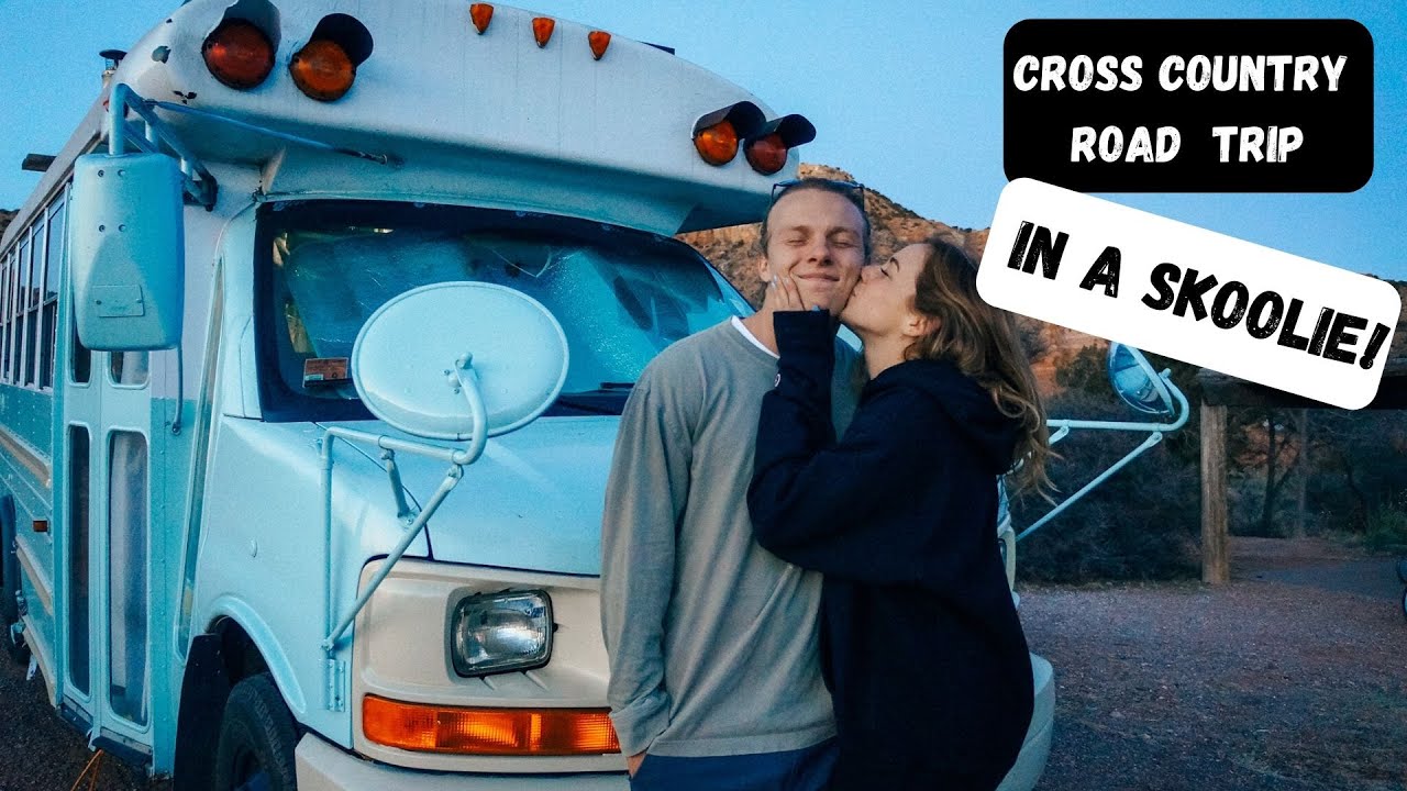OUR SKOOLIE ADVENTURE - Young Travel Couple Takes Cross-Country ...