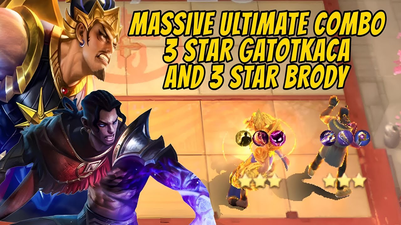 A MASSIVE ULTIMATE COMBO OF 3 STAR GATOTKACA AND 3 STAR BRODY !! BUSS ...