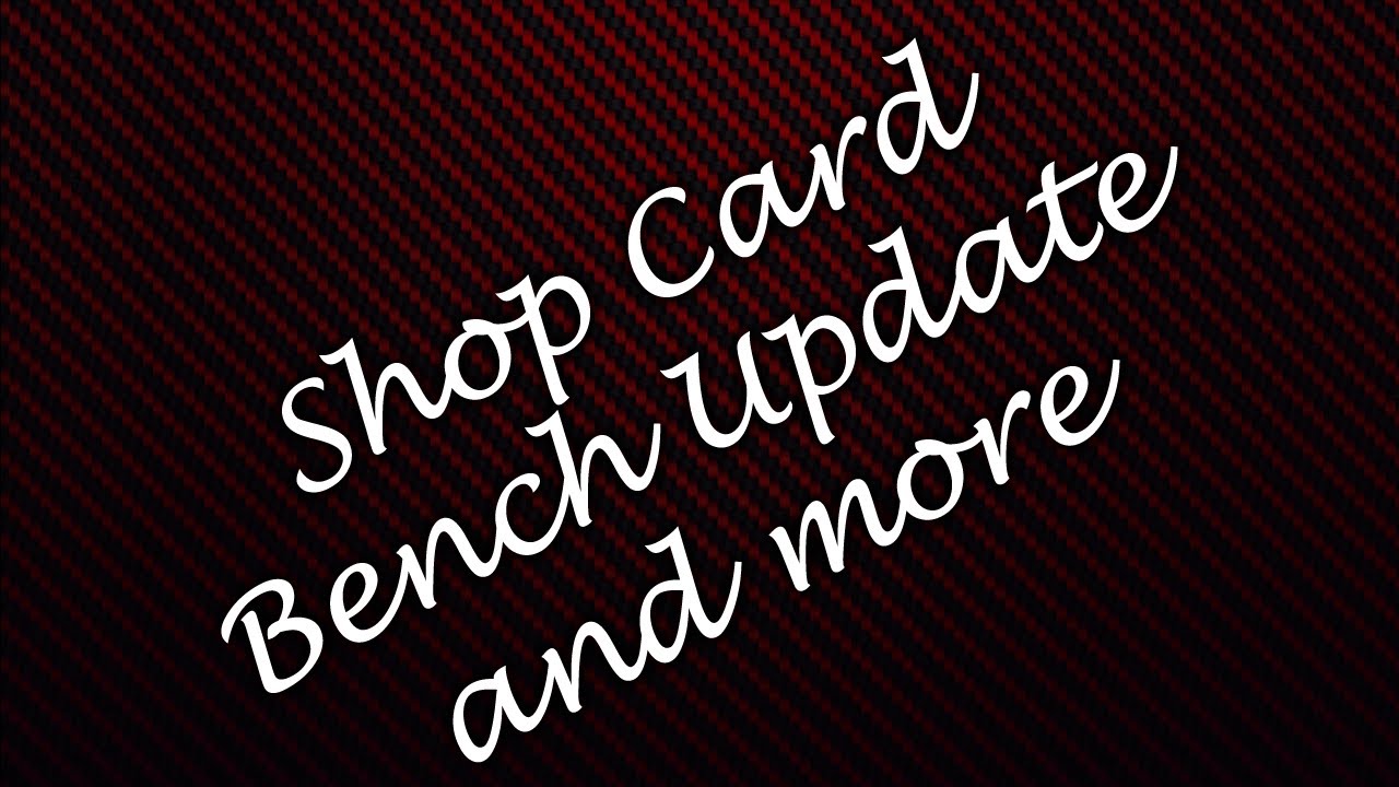Bench Update 1-11-25 - YouTube