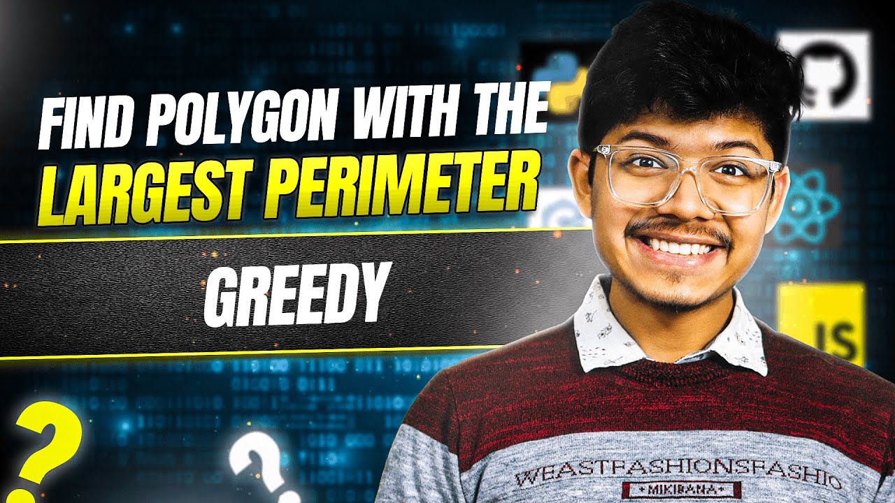 2971 Find Polygon With The Largest Perimeter Greedy Prefix Sums Youtube