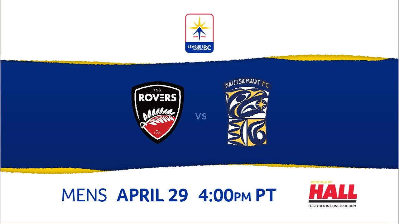 TSS Rovers vs Nautsa'mawt FC Men's Game - YouTube