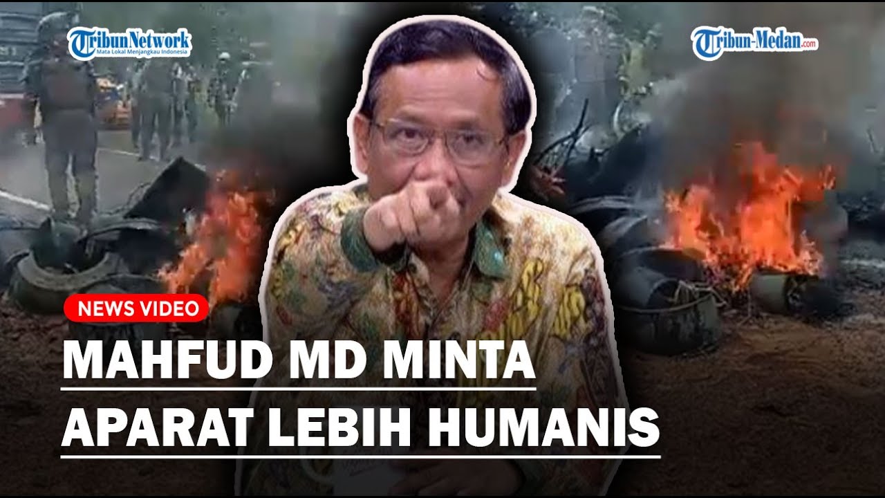 Mahfud Md Tegas Minta Aparat Lebih Humanis Menangani Polemik Di Pulau