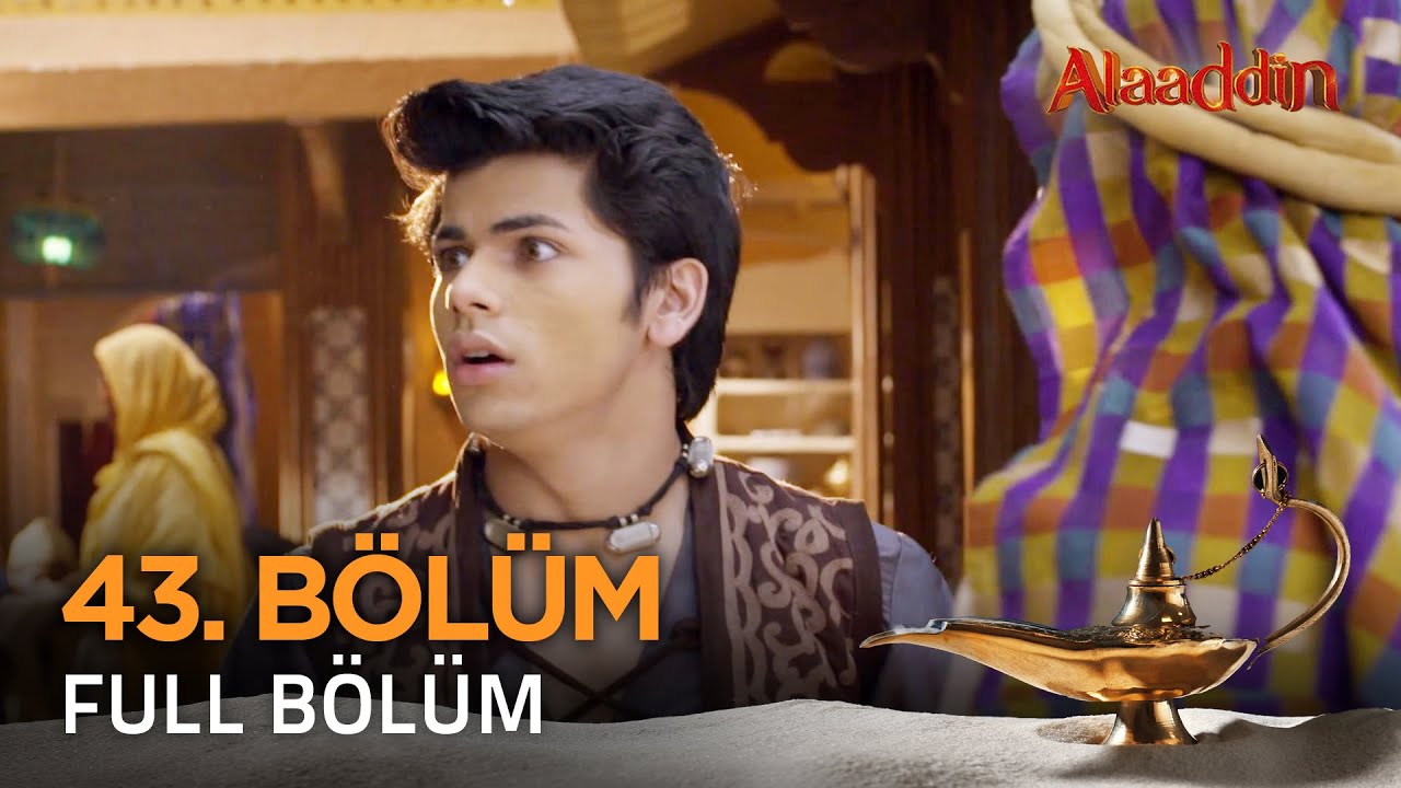Alaaddin Hint Dizisi - Naam Toh Suna Hoga | 43. Bölüm ️ #Alaaddin # ...