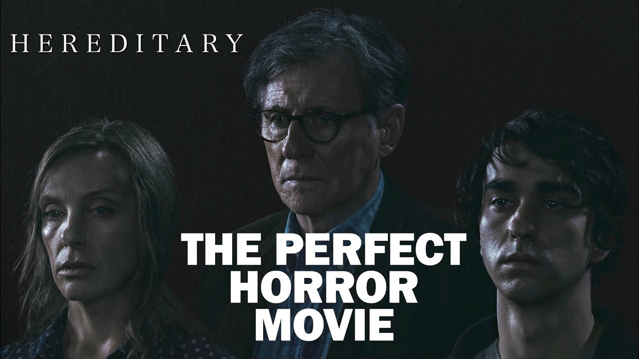 Hereditary The Perfect Horror Movie YouTube hereditary-the-perfect-horror-movie-youtube