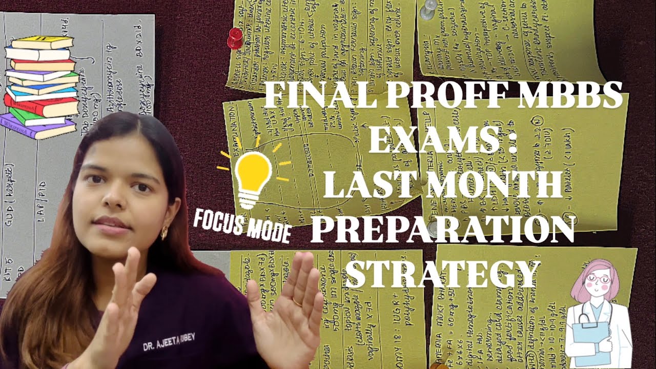 FINAL PROFF MBBS EXAMS : LAST MONTH PREPARATION STRATEGY!!!! - YouTube