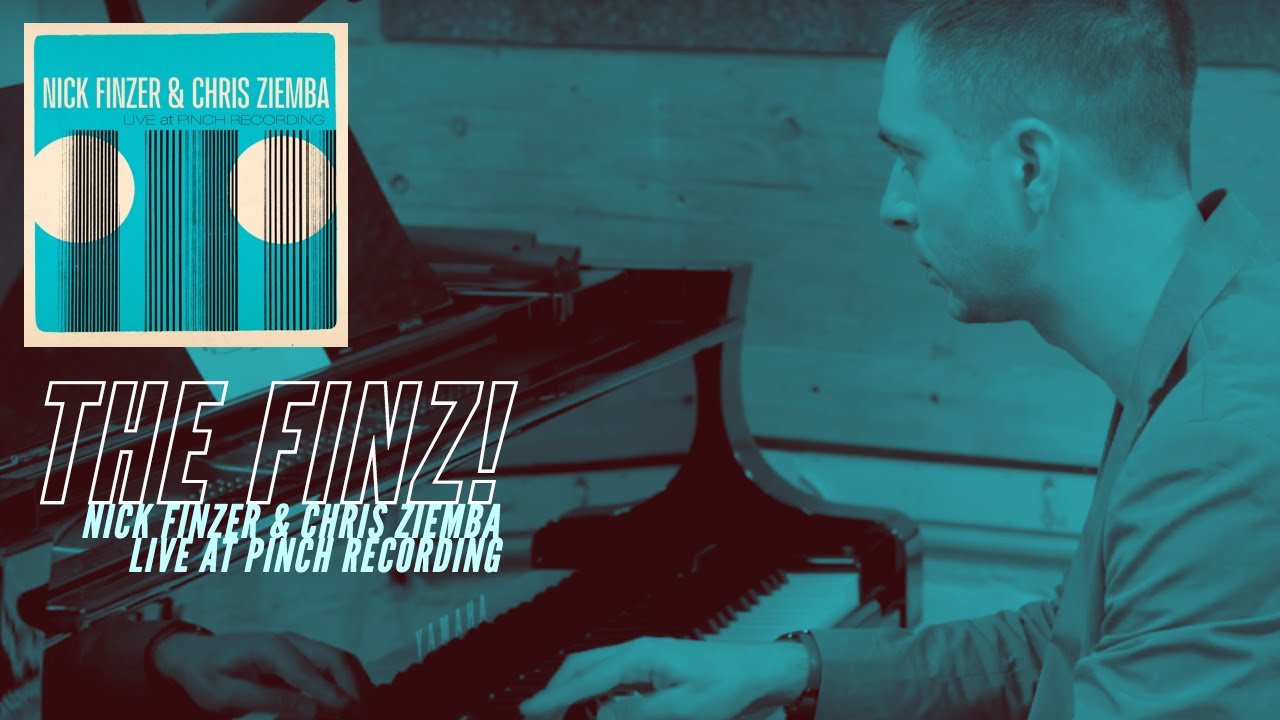 The Finz (Chris Ziemba) from Nick Finzer & Chris Ziemba Live at Pinch ...