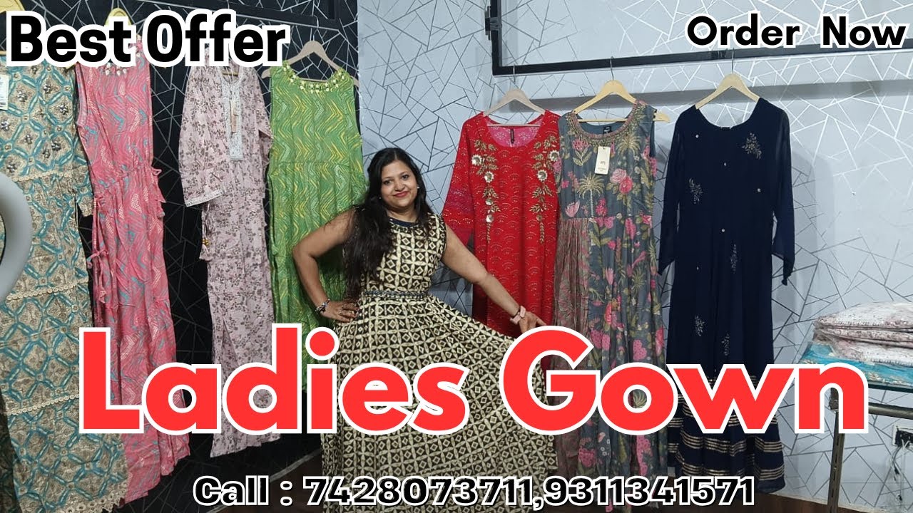 Ladies Gown Contact at 7428073711 | 9311341571 - YouTube