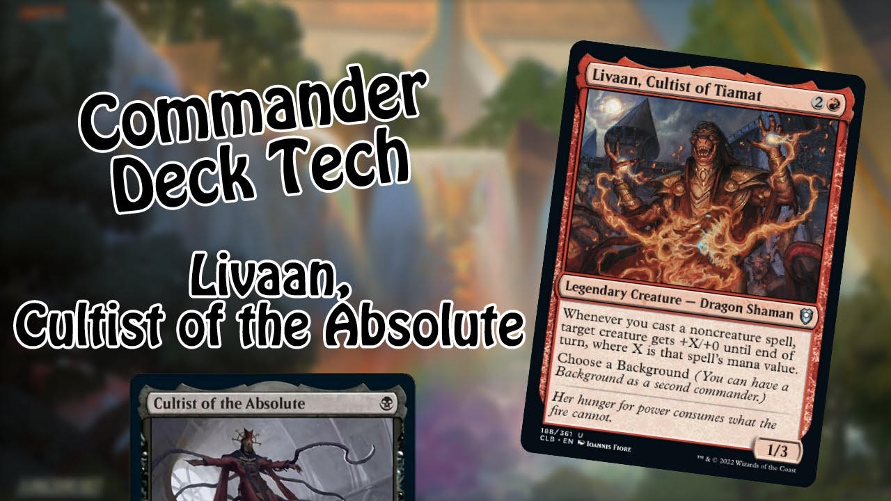 Commander Deck Tech | Livaan, Cultist of the Absolute - YouTube