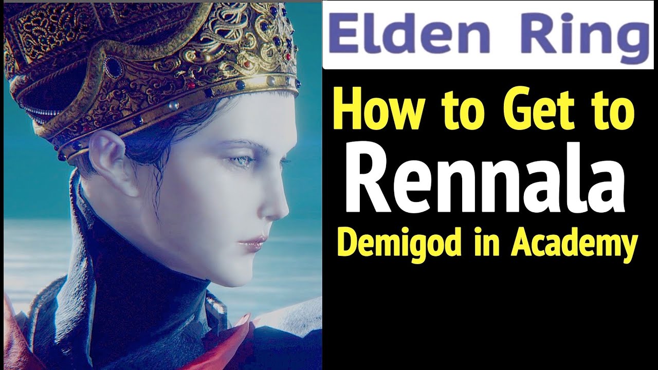 Elden Ring: How to Get to Rennala, Demigod in Academy (Location ...