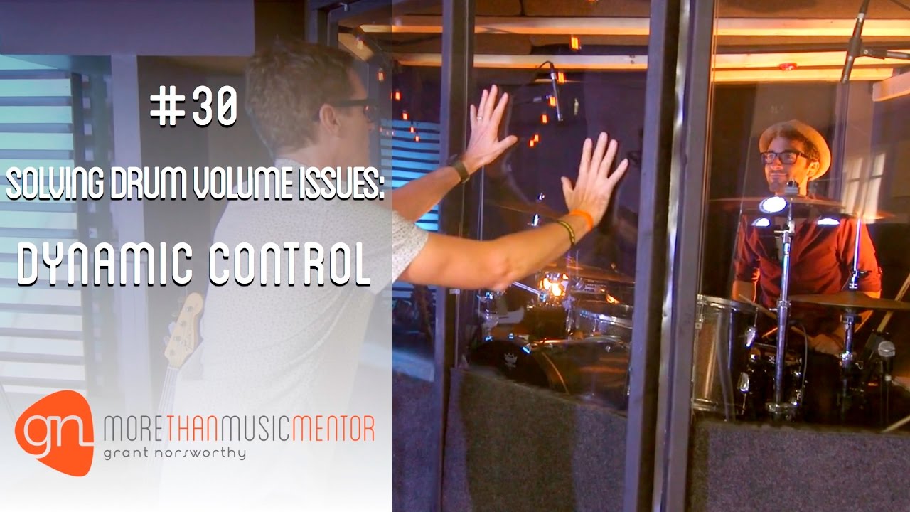 #30 Solving Drum Volume Issues: Dynamic Control - YouTube