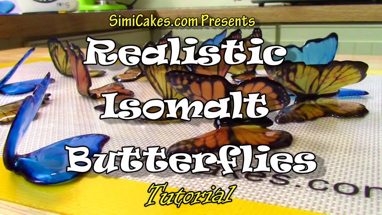 Realistic Isomalt Butterflies Tutorial - YouTube