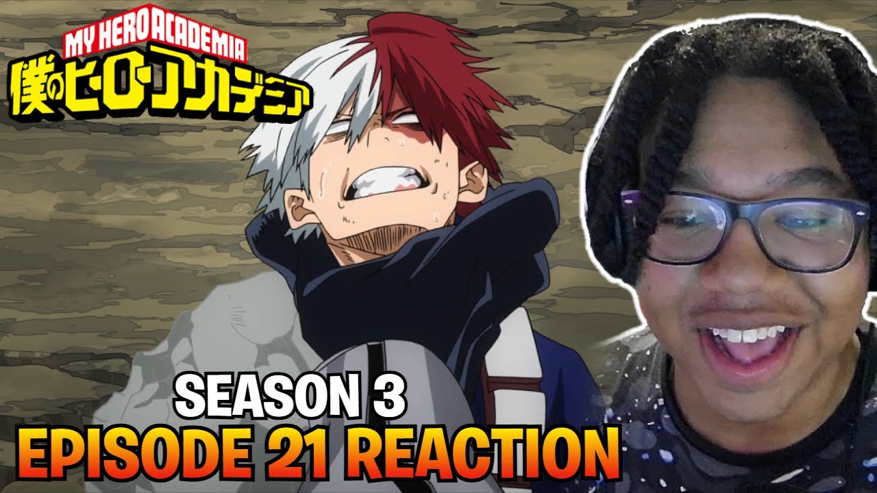 TODOROKI LOCK IN!! | My Hero Academia Season 3 Episode 21 Reaction ...