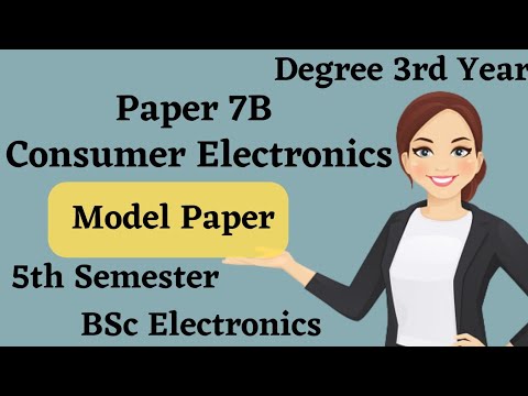 Degree 5th sem electronics paper 7B model paper *Consumer Electronics model paper* #electronics ...