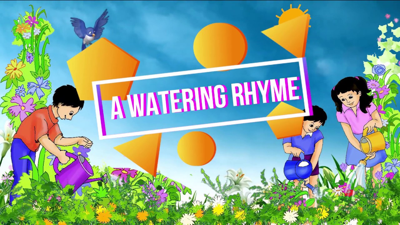 A Watering Rhyme Class 4 English NCERT CBSE From Eguides YouTube A Watering Rhyme Class 4 English NCERT CBSE From Eguides YouTube