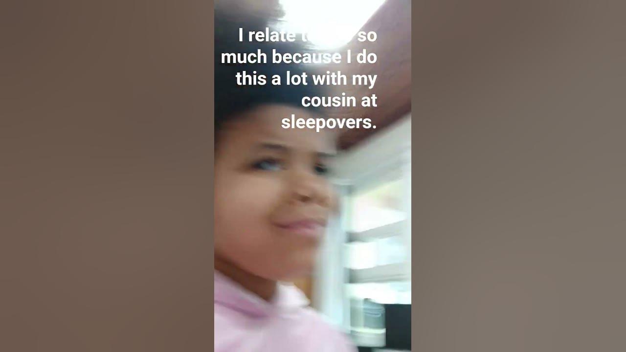 pov: Fighting. with your cousin at a sleepover - YouTube