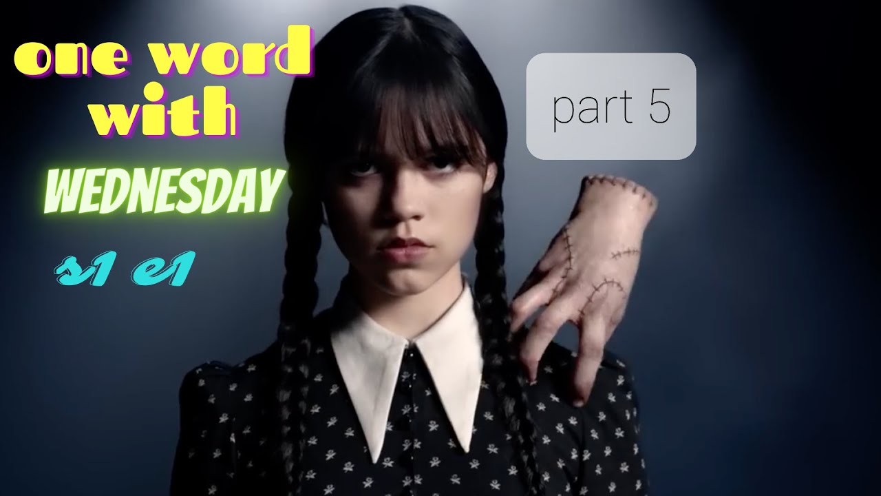 Learn English with movies! The most effective way ever-Wednesday series ...