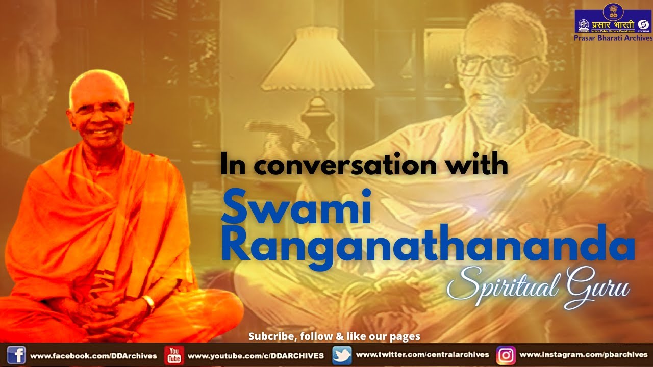 In Conversation with Swami Ranganathananda | Spiritual Guru - YouTube
