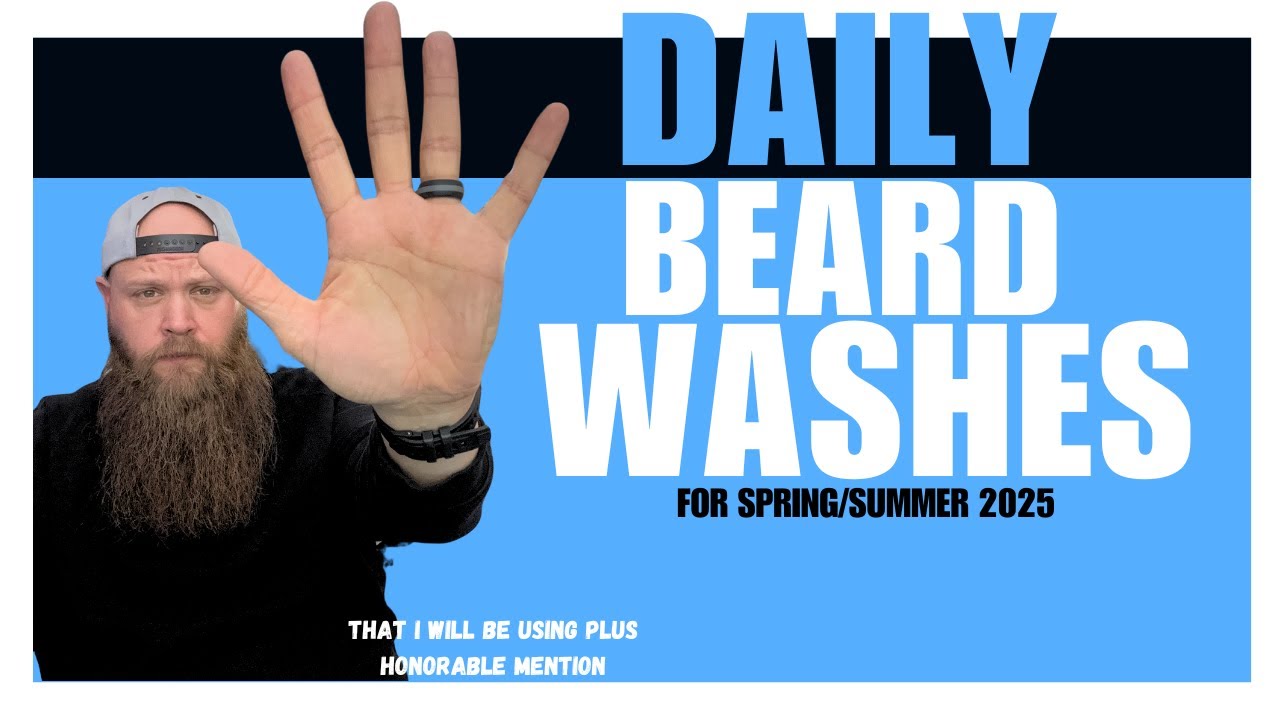 BEST Beard Washes for Spring and Summer! - YouTube