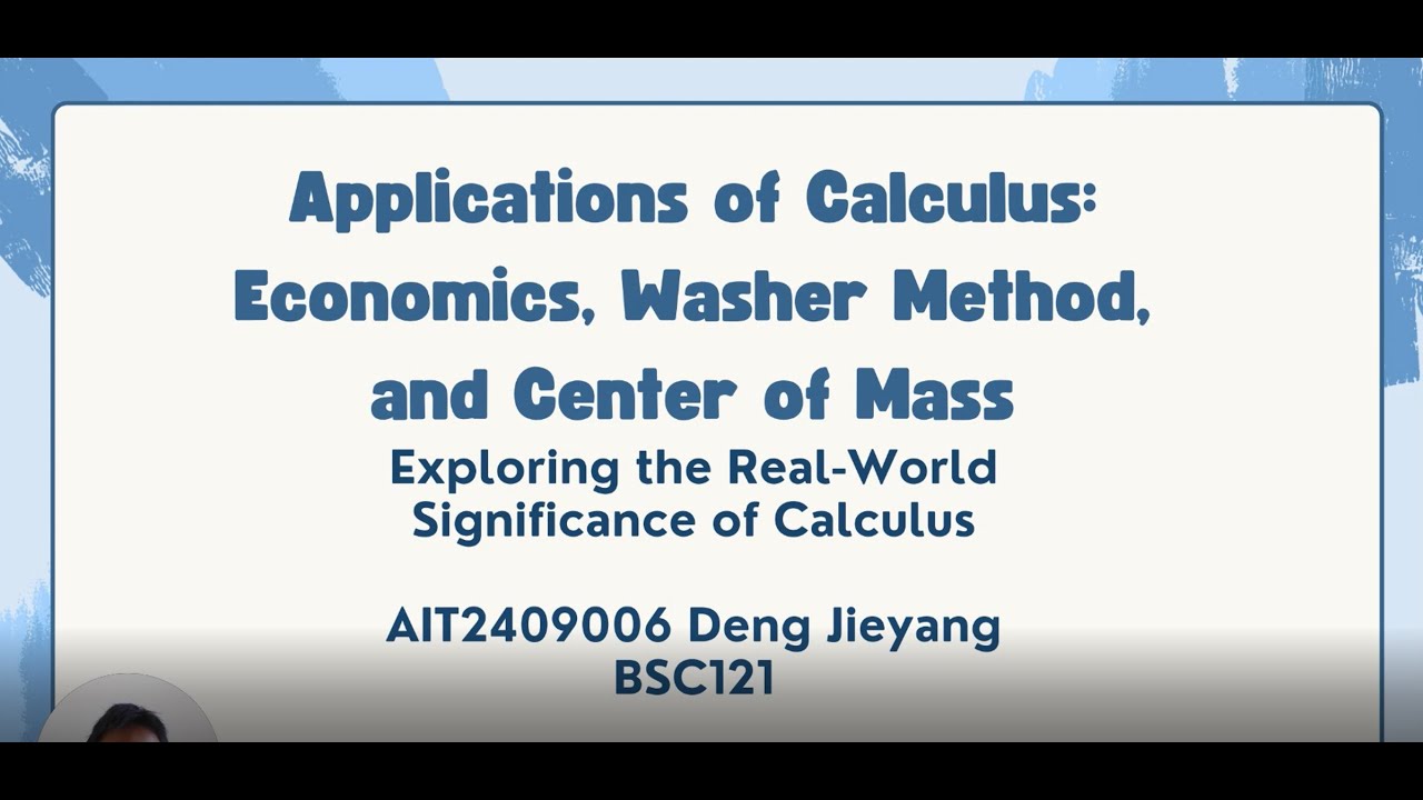 20241221130255 Applications of Calculus Economics, Washer Method, and ...