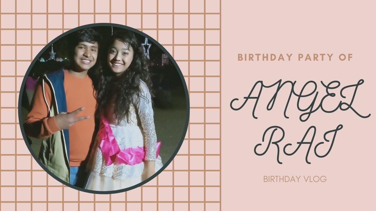 Birthday Celebration of Angel Rai - The Cartoonz Crew Family - YouTube