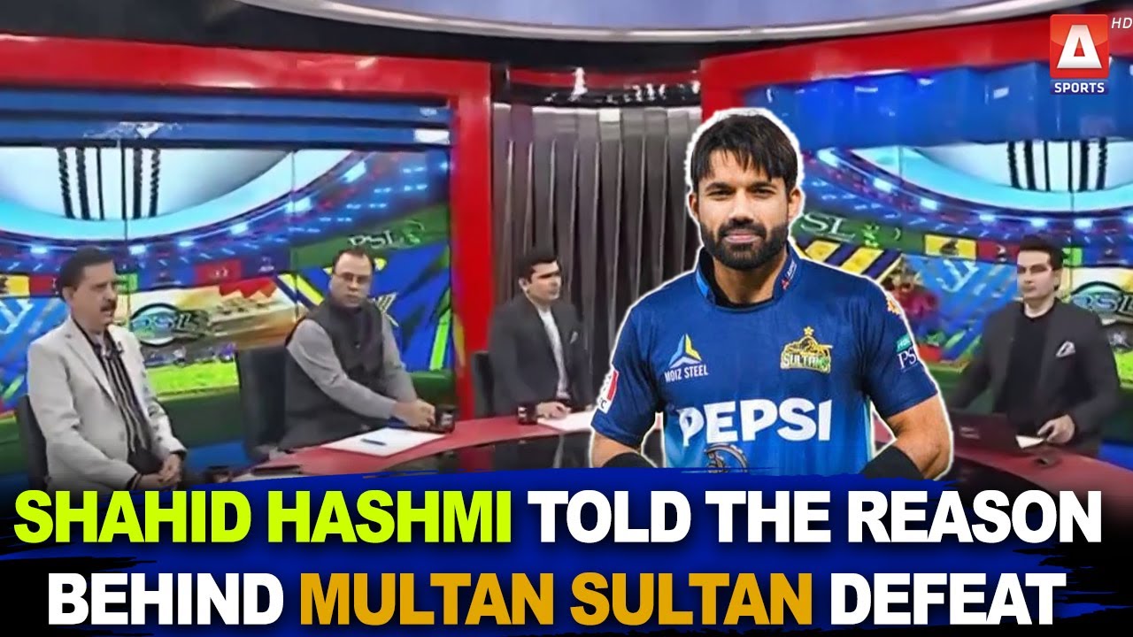 Shahid hashmi Told the Reason Behind Multan Sultan Defeat | A Sports ...