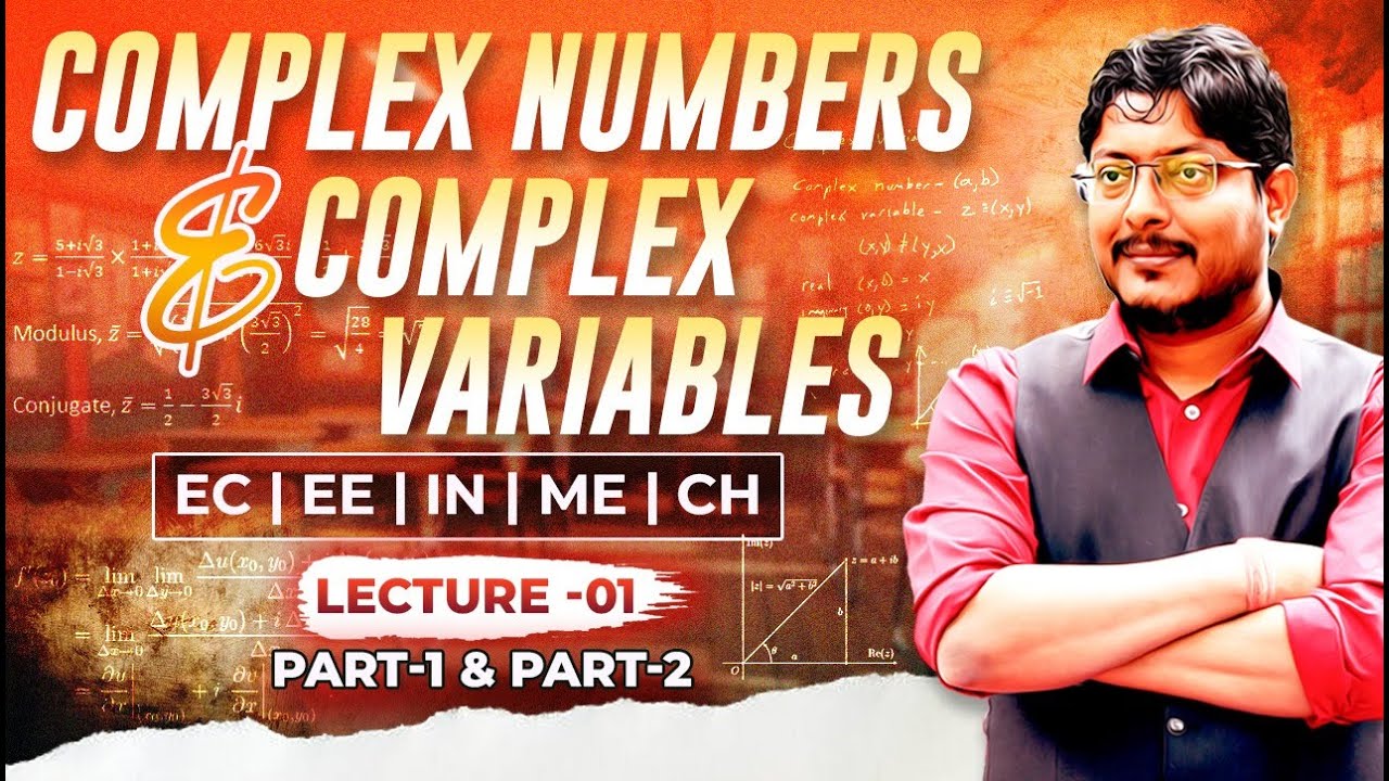 L01 Complex Numbers & Complex Variables | EE/EC/IN/ME/CH # ...