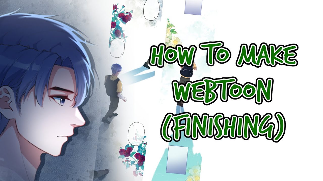 How to Make Webtoon (Finishing Part 1) - YouTube