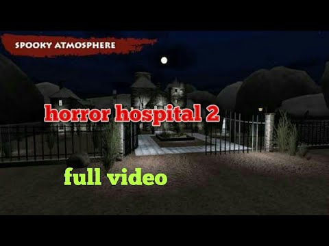 Horror hospital 2 gameplay || how to clear horror hospital 2|| horror ...