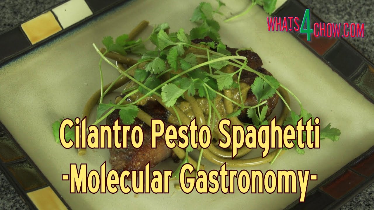Cilantro Pesto Spaghetti - Simple Molecular Gastronomy - Perfect ...