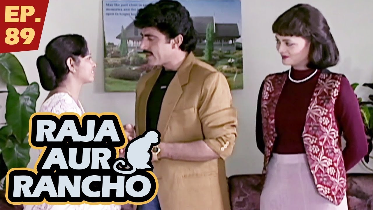 राजा और रैंचो - Episode 89 - Raja Aur Rancho - 90s Best TV Shows - 20th ...