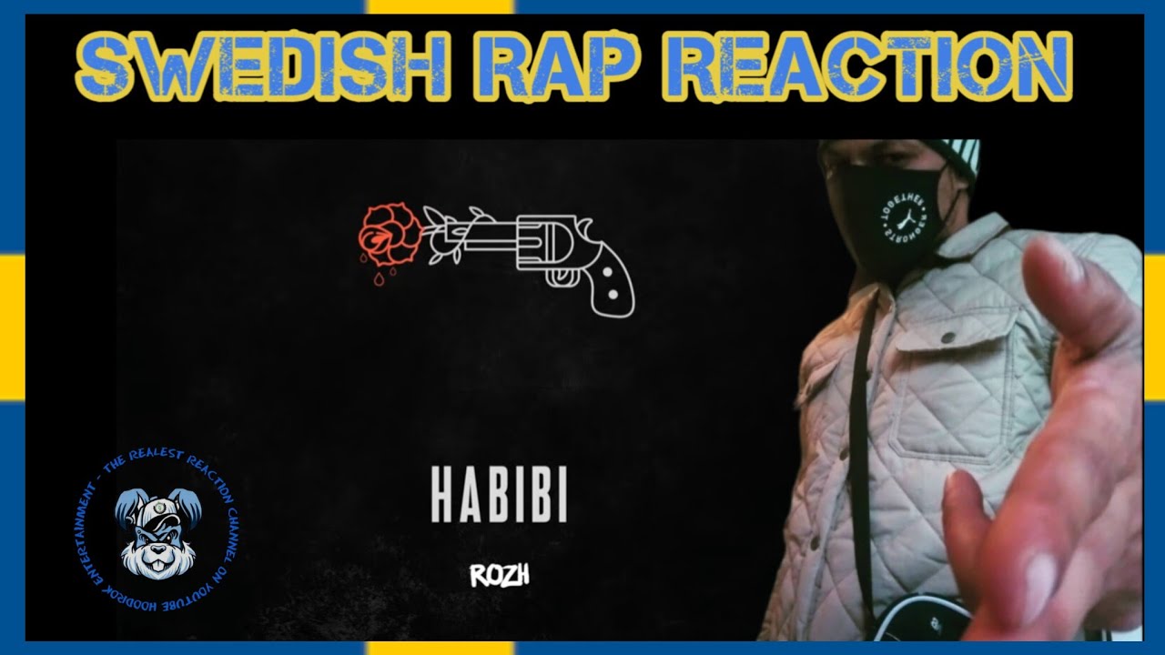 Swedish Rap Reaction: Rozh (RIP 🙏) - HABIBI - YouTube