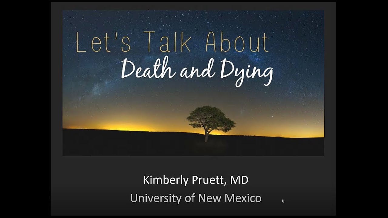Death and Dying Training with Dr. Pruett - YouTube