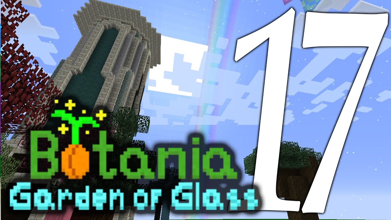 Botania Garden of Glass EP17 | Mana Enchanter - YouTube