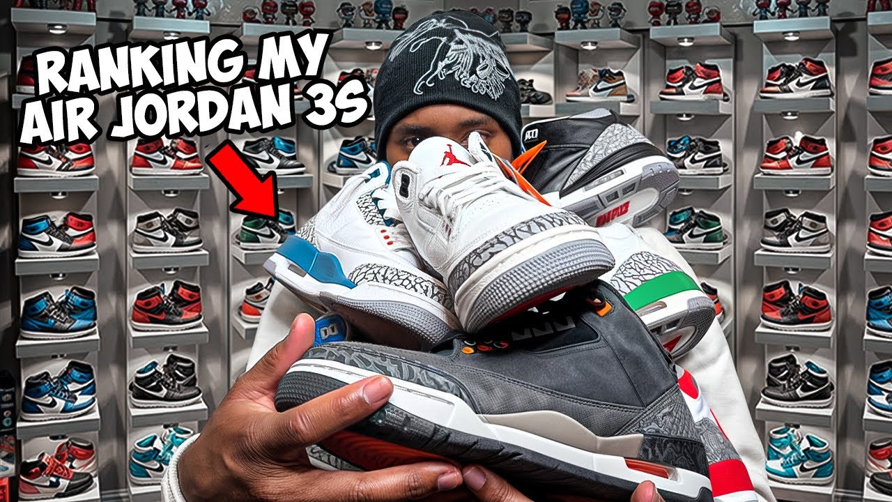 Ranking All my Air Jordan 3's in my collection !!! | My Least favorite ...