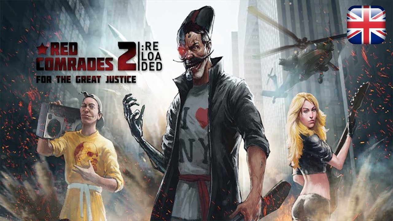 Red Comrades 2: For the Great Justice Reloaded - English Longplay - No ...